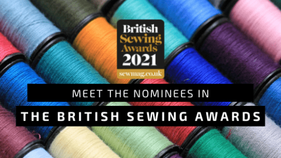 Meet The Nominees in The British Sewing Awards - Sewing Blog - Sew Magazine