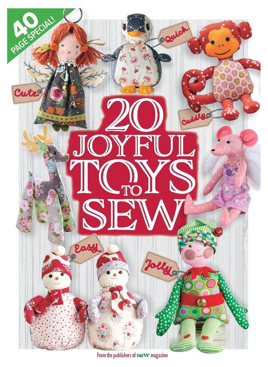 20 Joyful Toys to Sew - Oct 128 - Magazine Templates - Sew Magazine